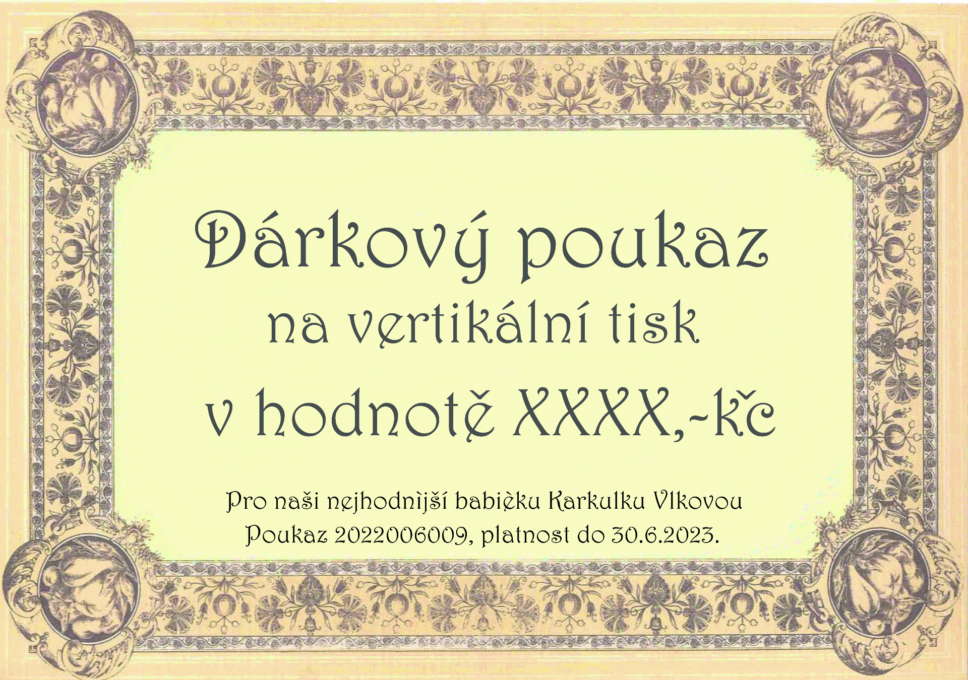 Dárkový poukaz :: vertikalnitisk